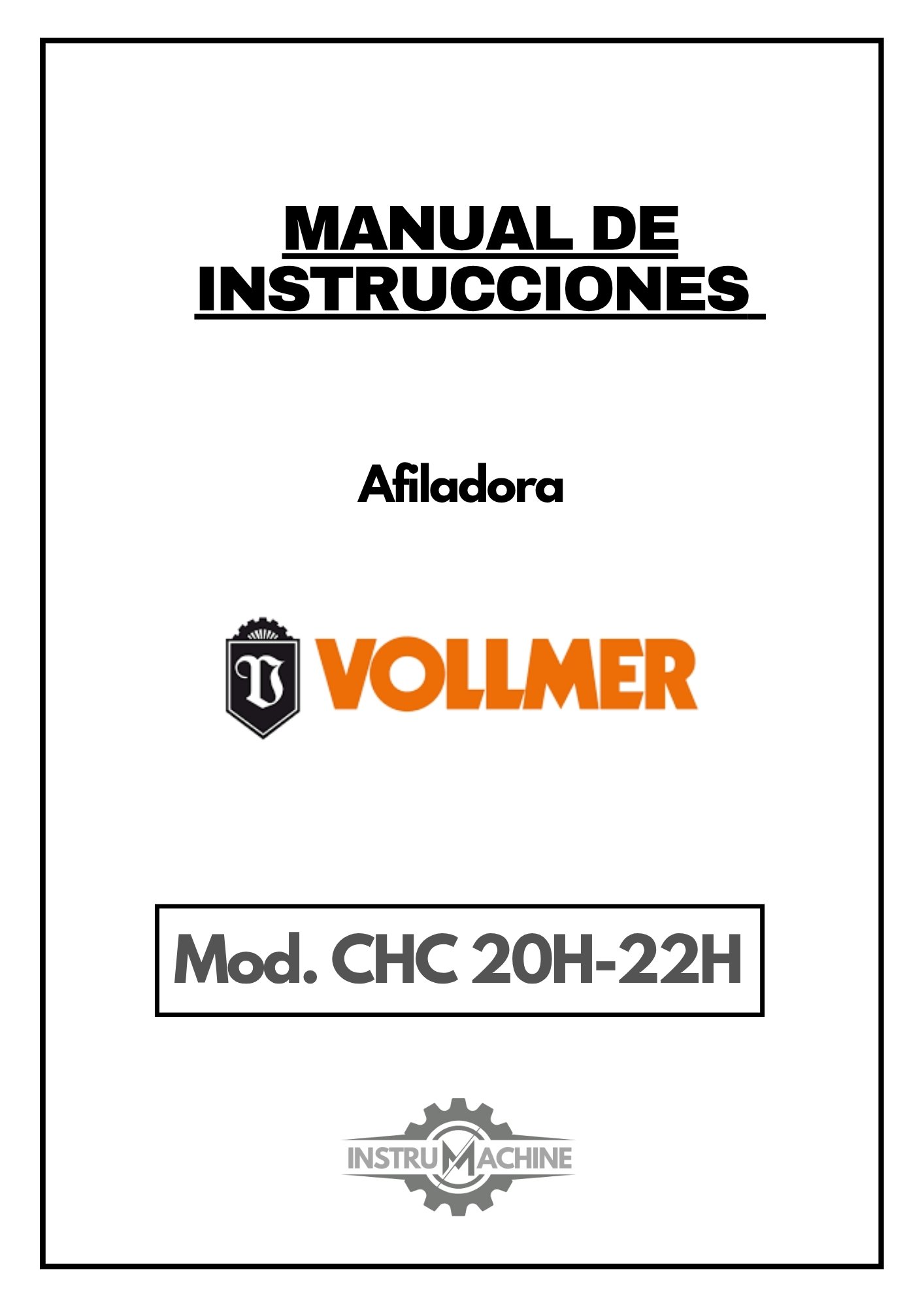 Manual de instrucciones afiladora VOLLMER CHC 20H / CHC 22H